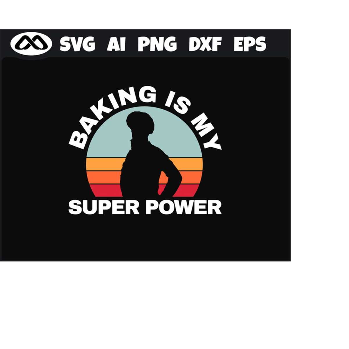 Baking SVG SuperPower - baking svg, cooking svg, bake svg, b - Inspire ...