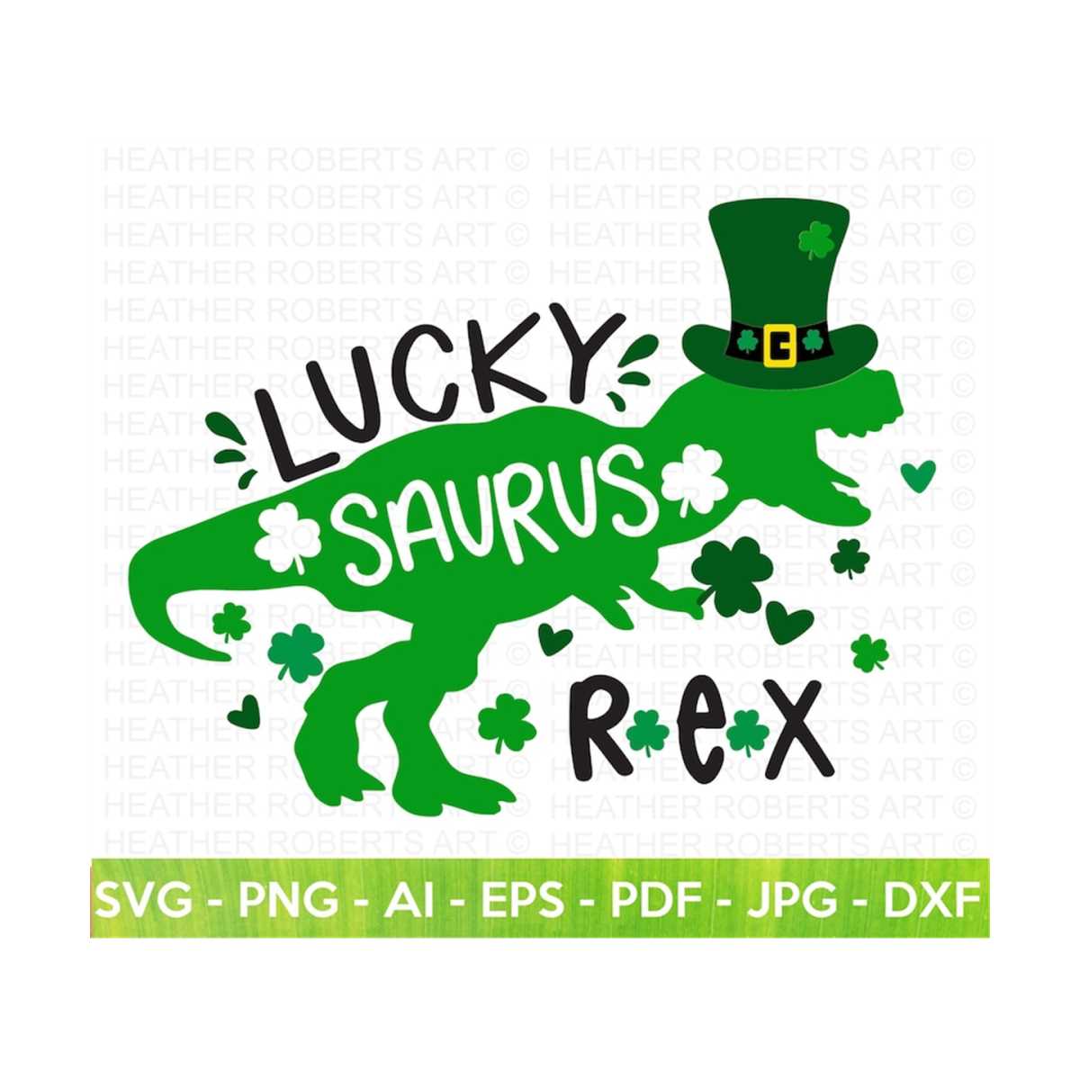 Lucky Saurus Rex SVG, St. Patrick's Rex SVG, Lucky Dinosaur | Inspire ...