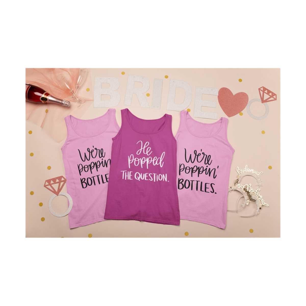 He Popped the Question SVG, Poppin' Bottles SVG, Bachelorett - Inspire ...