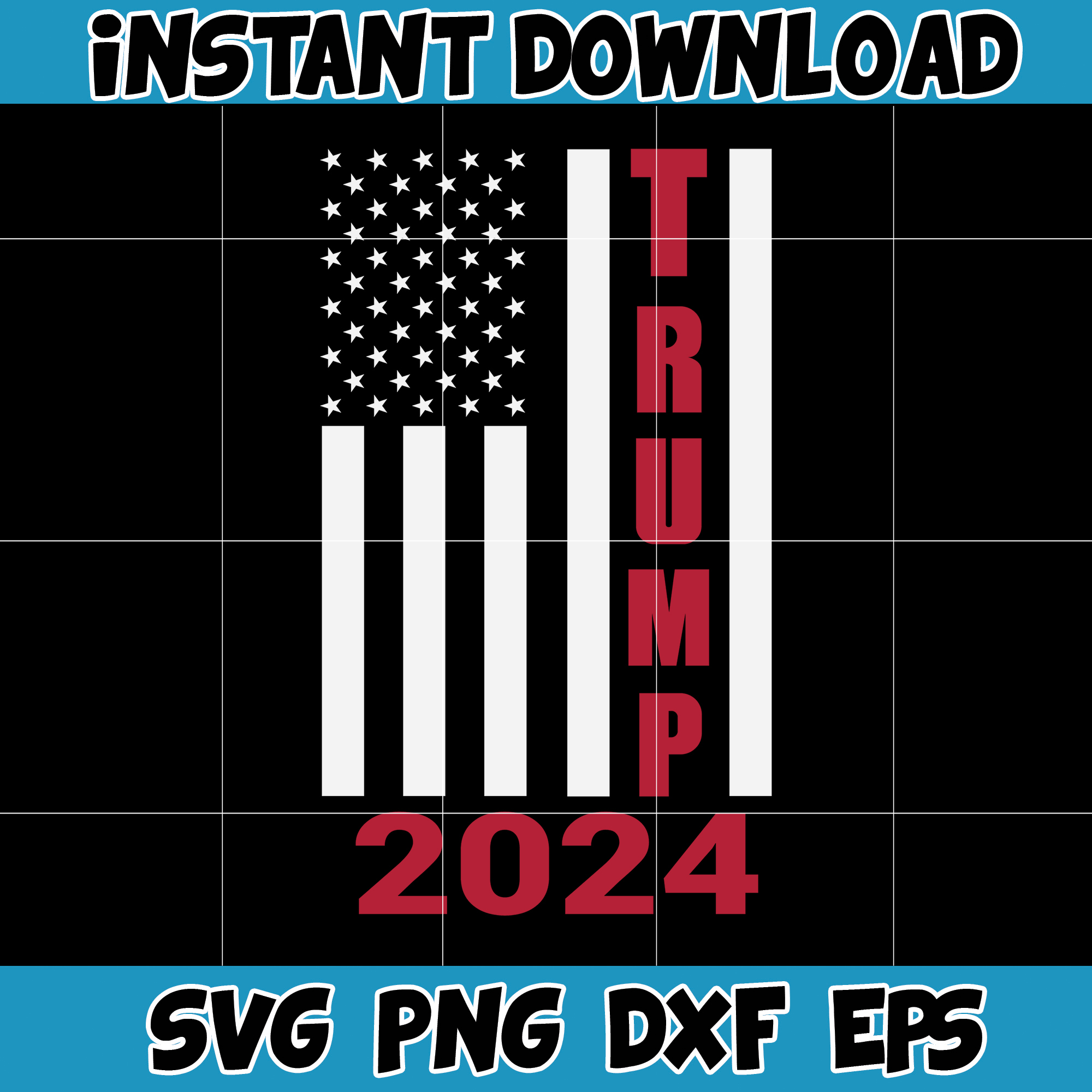 Trump 2024 Svg, Trump Svg, Donald Trump Svg, Trump Flag Svg, | Inspire ...