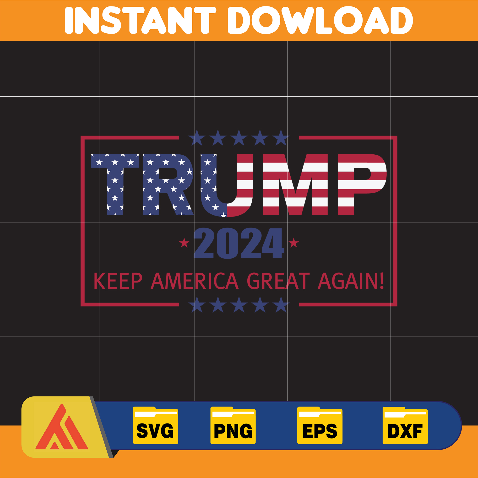 Trump 2024 Svg, Trump Svg, Donald Trump Svg, Trump Flag Svg, | Inspire ...