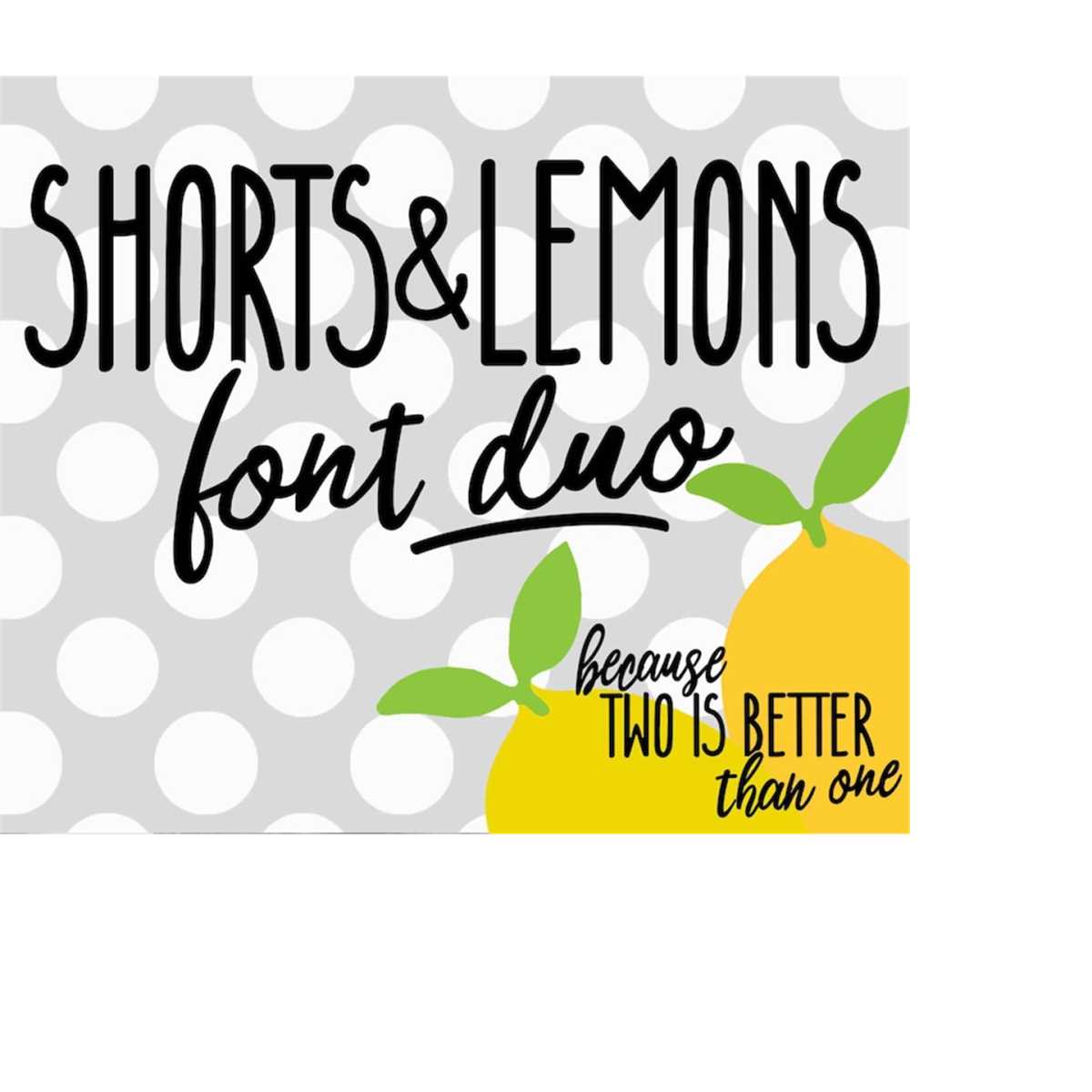 New! Shorts and Lemons, Script font duo, SvG font, all caps | Inspire ...