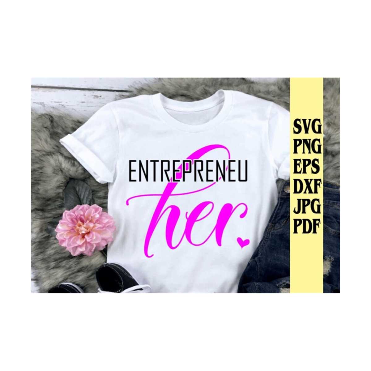 Entrepreneu her svg png eps dxf jpg pdf/Entrepreneur svg/her | Inspire ...