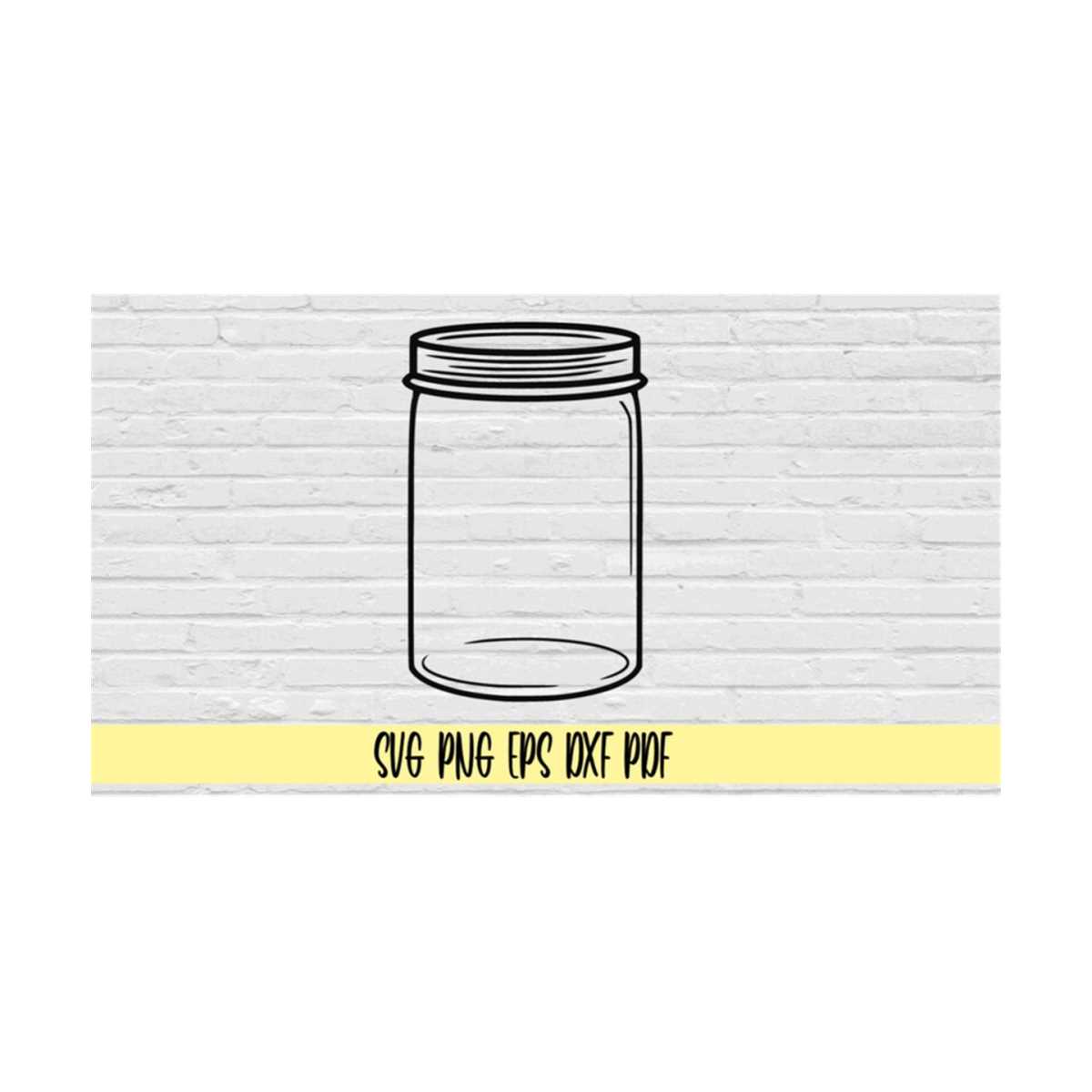Empty glass jar svg eps dxf png/mason jar svg/empty jar svg/ | Inspire ...