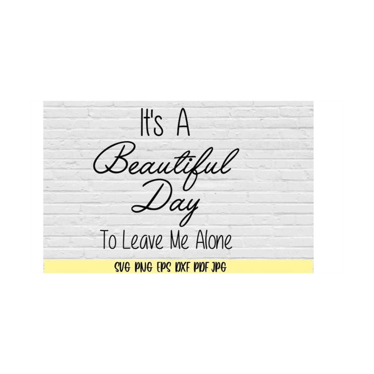 leave me alone svg - Inspire Uplift