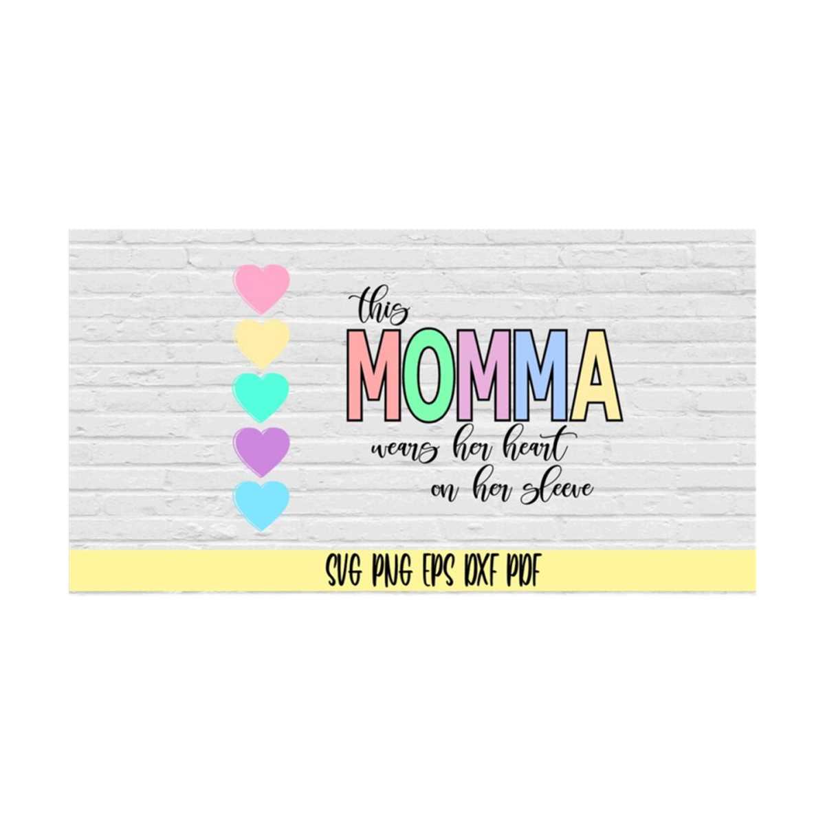 This momma wears her heart on her sleeve svg png eps dxf pdf | Inspire Uplift