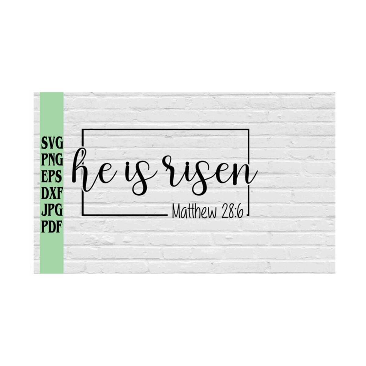 He is risen matthew 28:6 svg png eps dxf jpg pdf/easter svg/ | Inspire ...