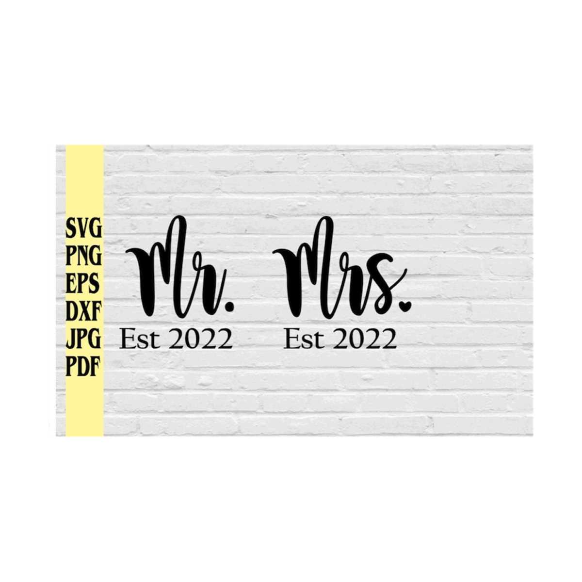 Mr and Mrs Est 2021 svg png eps dxf jpg pdf/bride and groom | Inspire Uplift