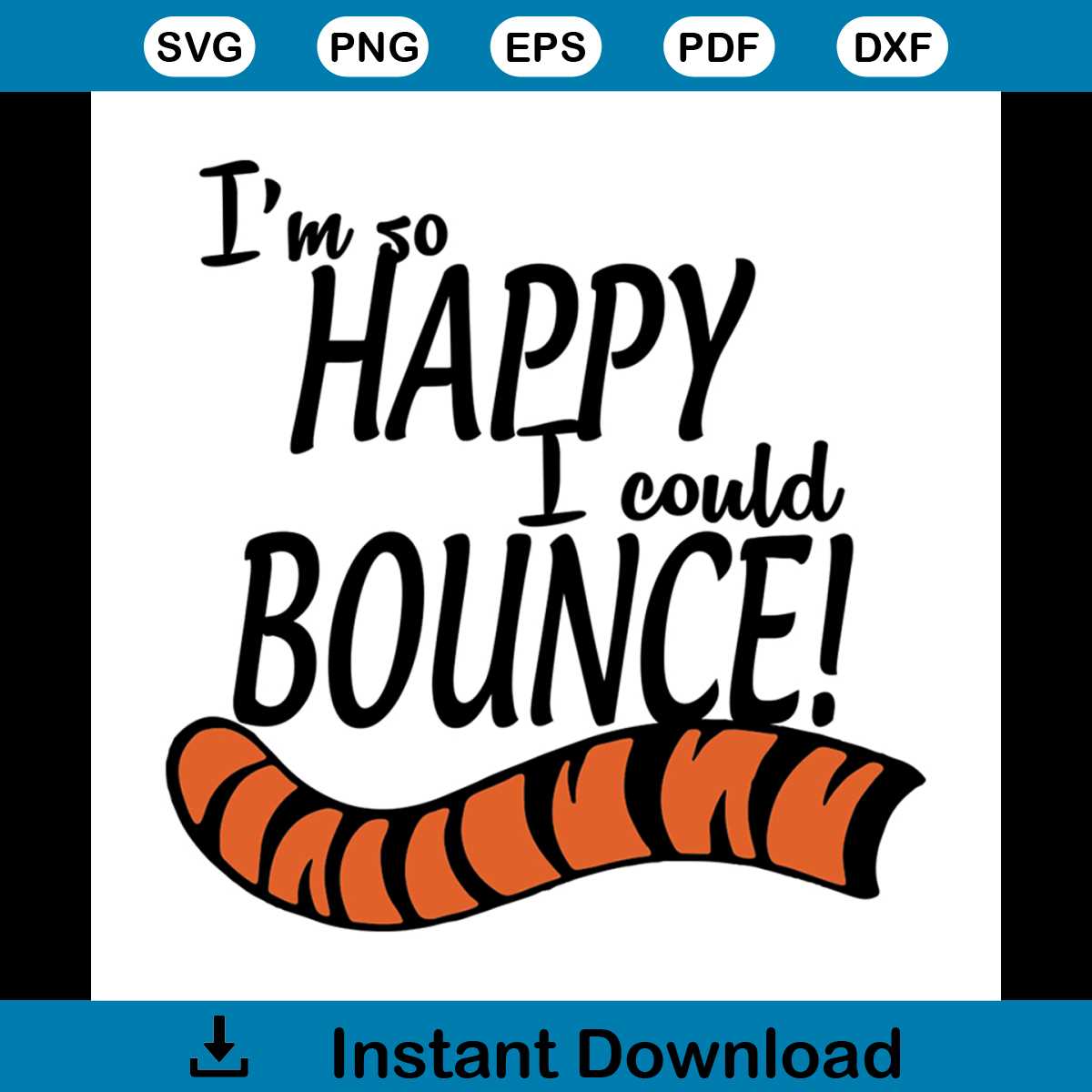 I'm So Happy I Could Bounce Shirt Svg, Gift For Friends, Gif | Inspire ...
