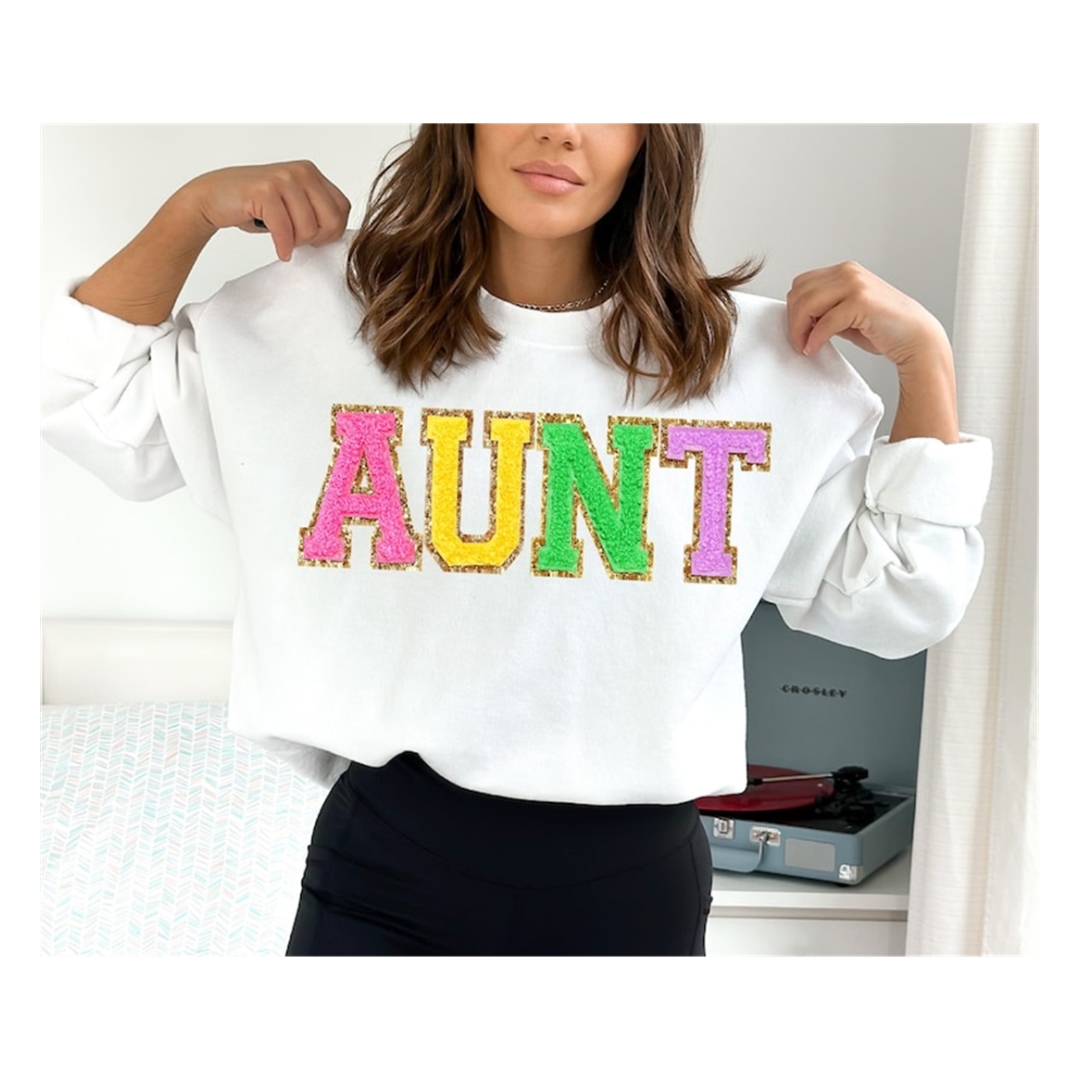 Glitter Patch AUNT Sweatshirt, Auntie Shirt, Varsity Letter | Inspire Uplift