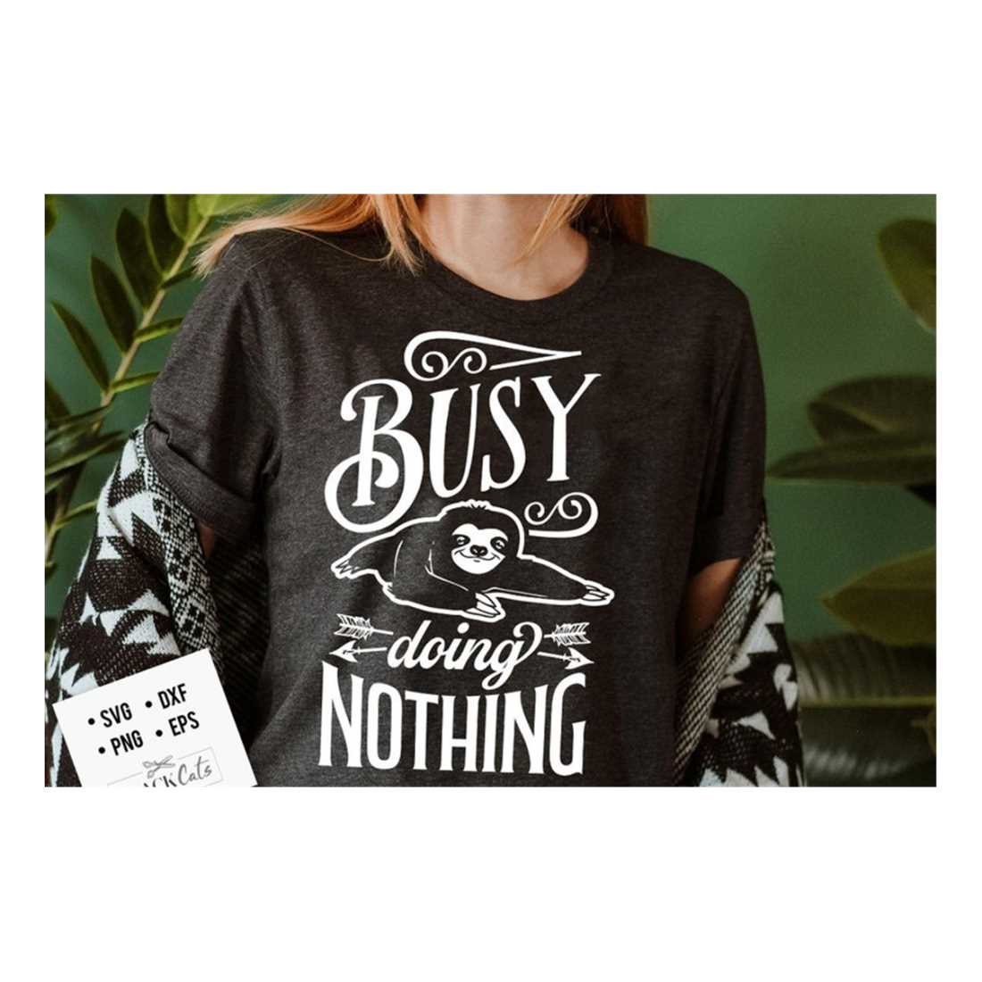 Busy doing nothing svg, Sloth svg, Funny Sloth svg, Lazy slo | Inspire ...