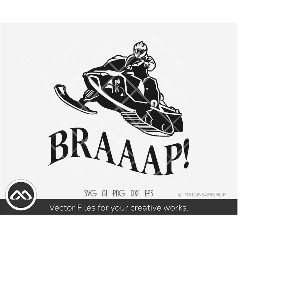Snowmobile SVG Braaap! - snowmobile svg, winter sports svg, | Inspire ...
