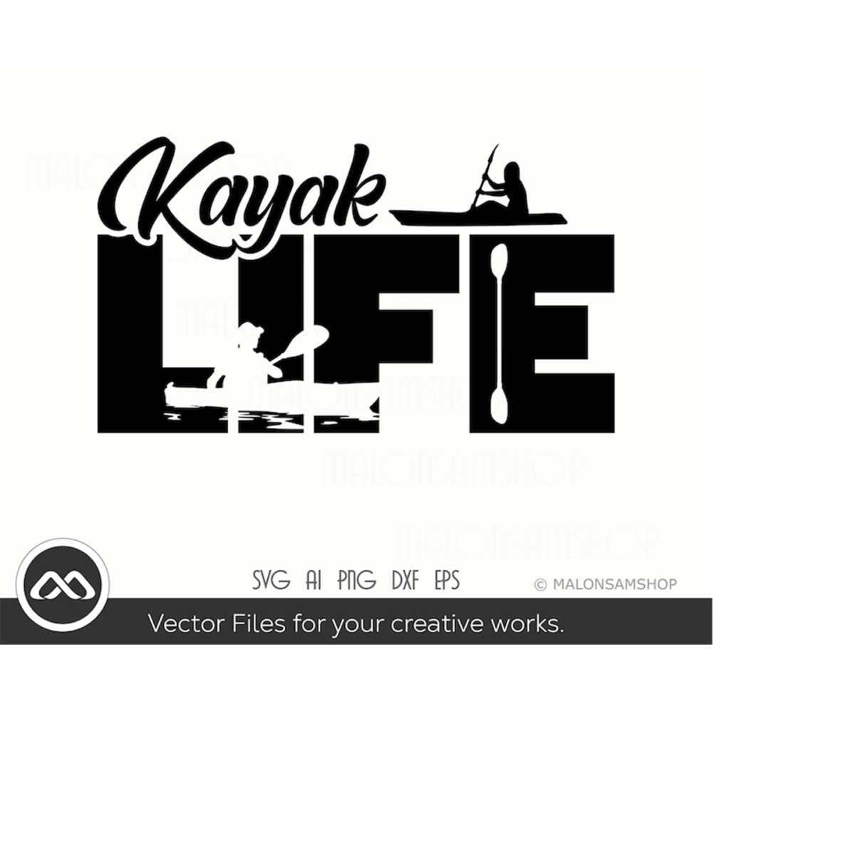 kayak SVG Kayak Life - kayak svg, kayaking svg, canoe svg, b | Inspire ...