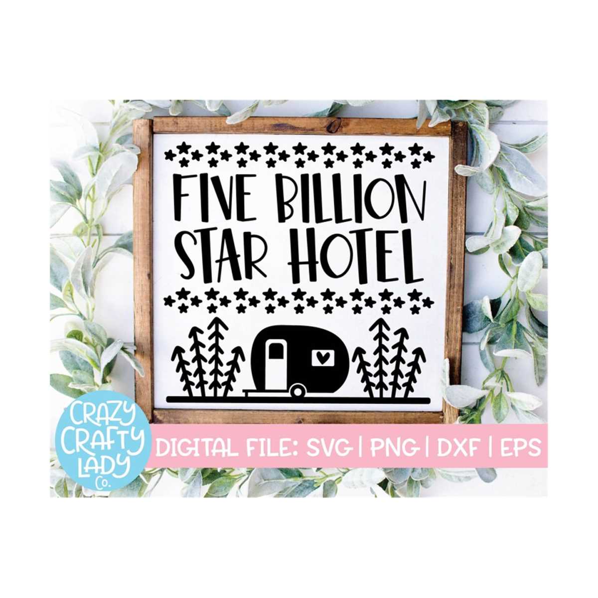 Five Billion Star Hotel SVG, Camping Cut File, RV Design, Hi | Inspire ...