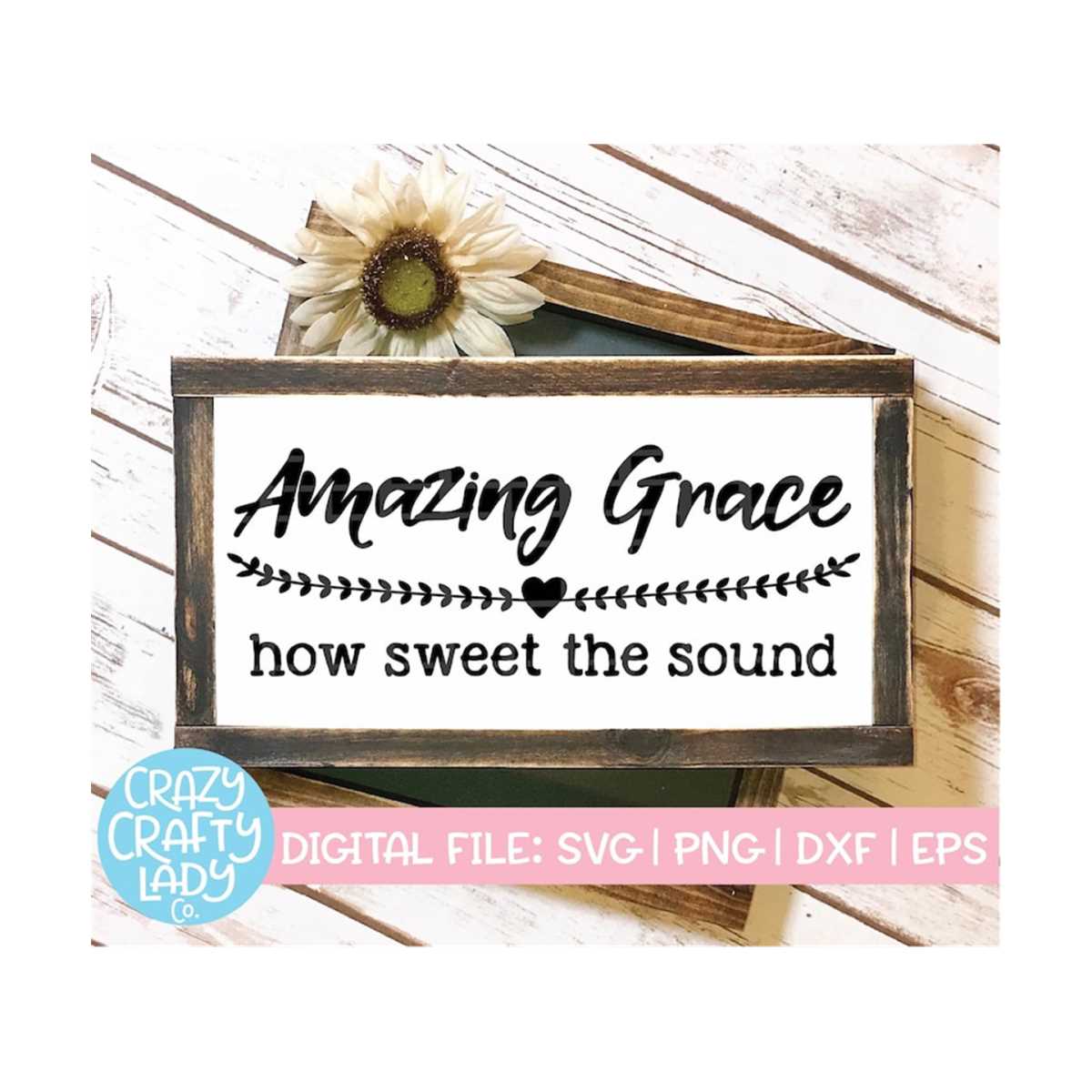 Amazing Grace SVG, Christian Cut File, Bible Verse, Hymn Lyr - Inspire ...