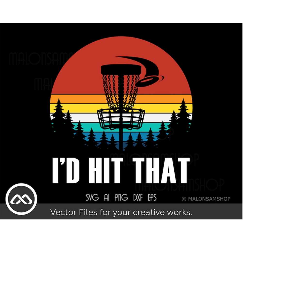 Retro Disc Golf SVG I'd hit that - disc golf svg, disc golf, | Inspire ...