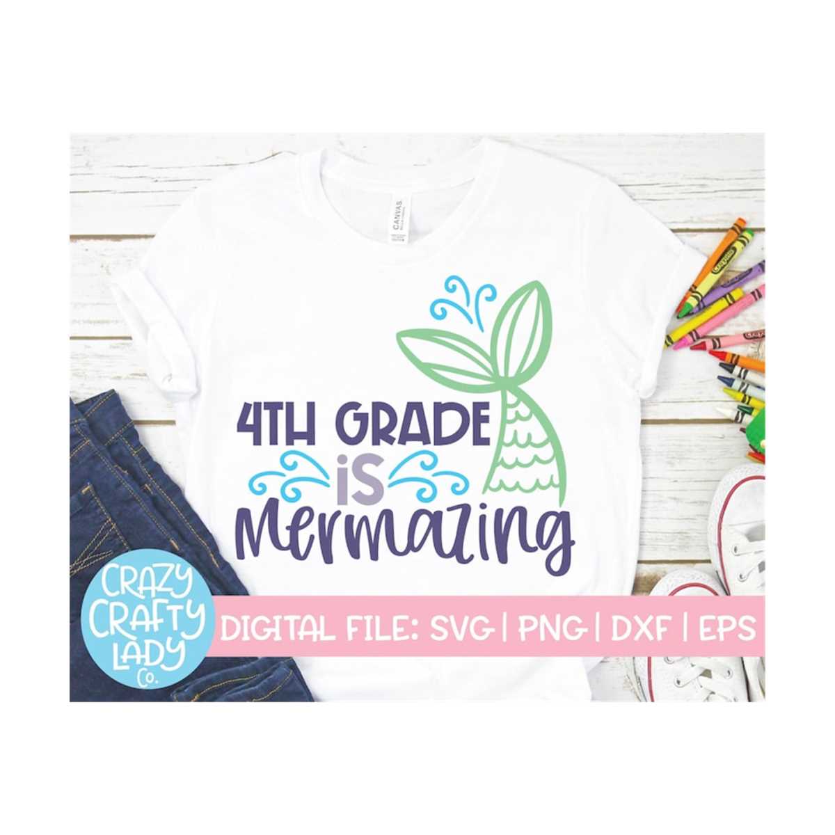 4th Grade Is Mermazing SVG, Back to School Cut File, Kids' M | Inspire ...