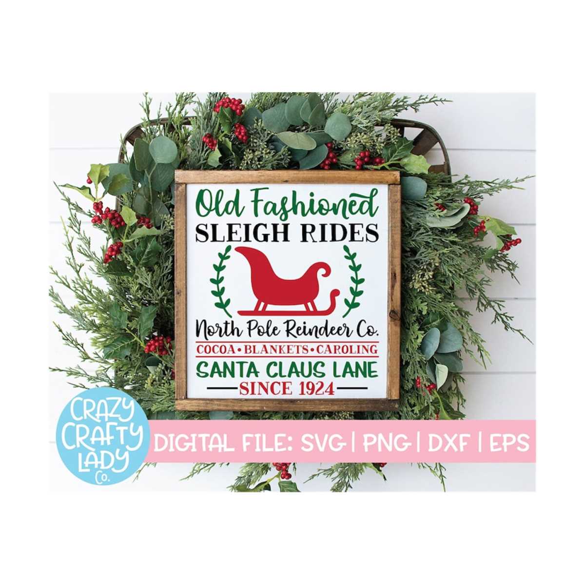 Old Fashioned Sleigh Rides SVG, Christmas Cut File, Farmhous | Inspire ...