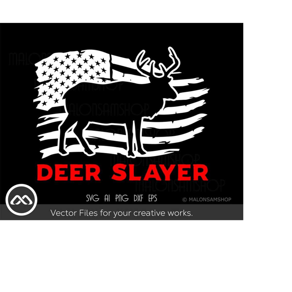 American flag svg - Deer Hunting SVG Deer Slayer - hunting c | Inspire ...