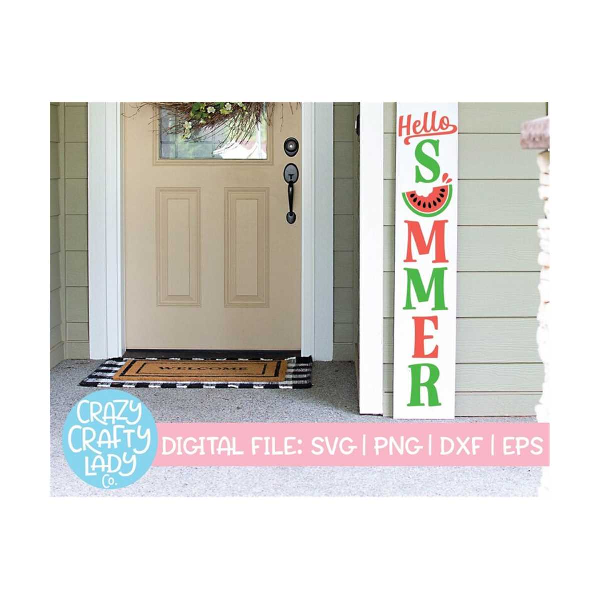 Hello Summer Porch Sign SVG, Tall Rustic Cut File, Farmhouse | Inspire ...