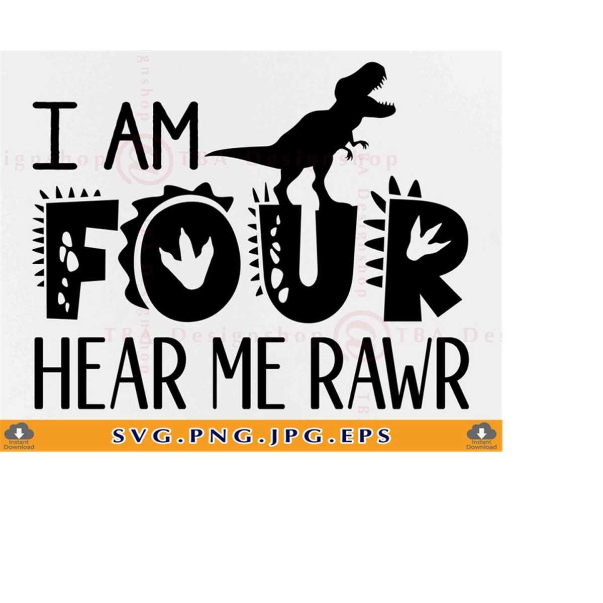 I am Four Hear Me Rawr Svg, 4th Birthday Dinosaur SVG, 4th B | Inspire ...