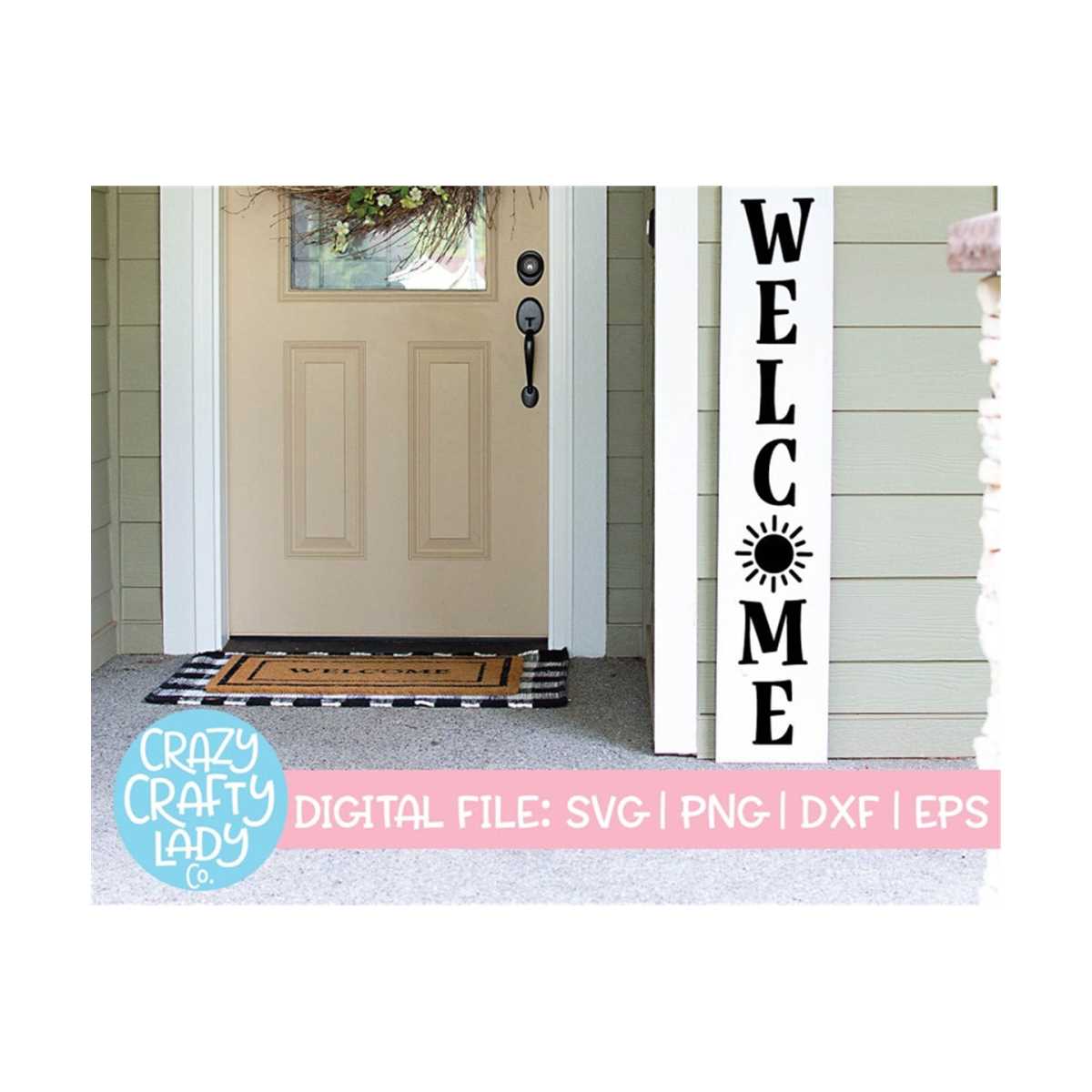 Welcome Sunshine Porch Sign SVG, Tall Cut File, Farmhouse De | Inspire ...