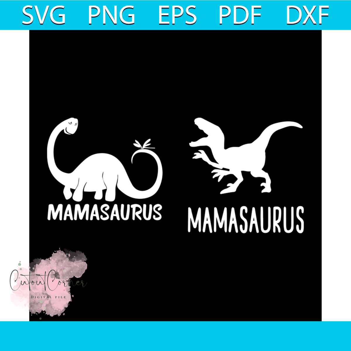 Mamasaurus Svg, Family Svg, Dinosaur Svg, Mama Svg, Mom Svg, - Inspire ...