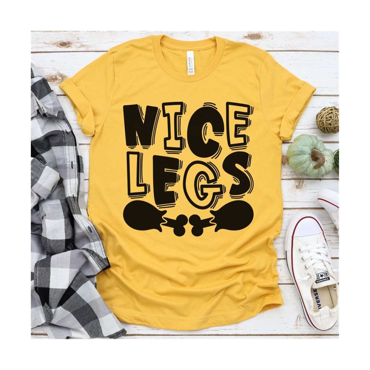 Nice Legs SVG , Thanksgiving svg, cut file, cricut files, si | Inspire ...