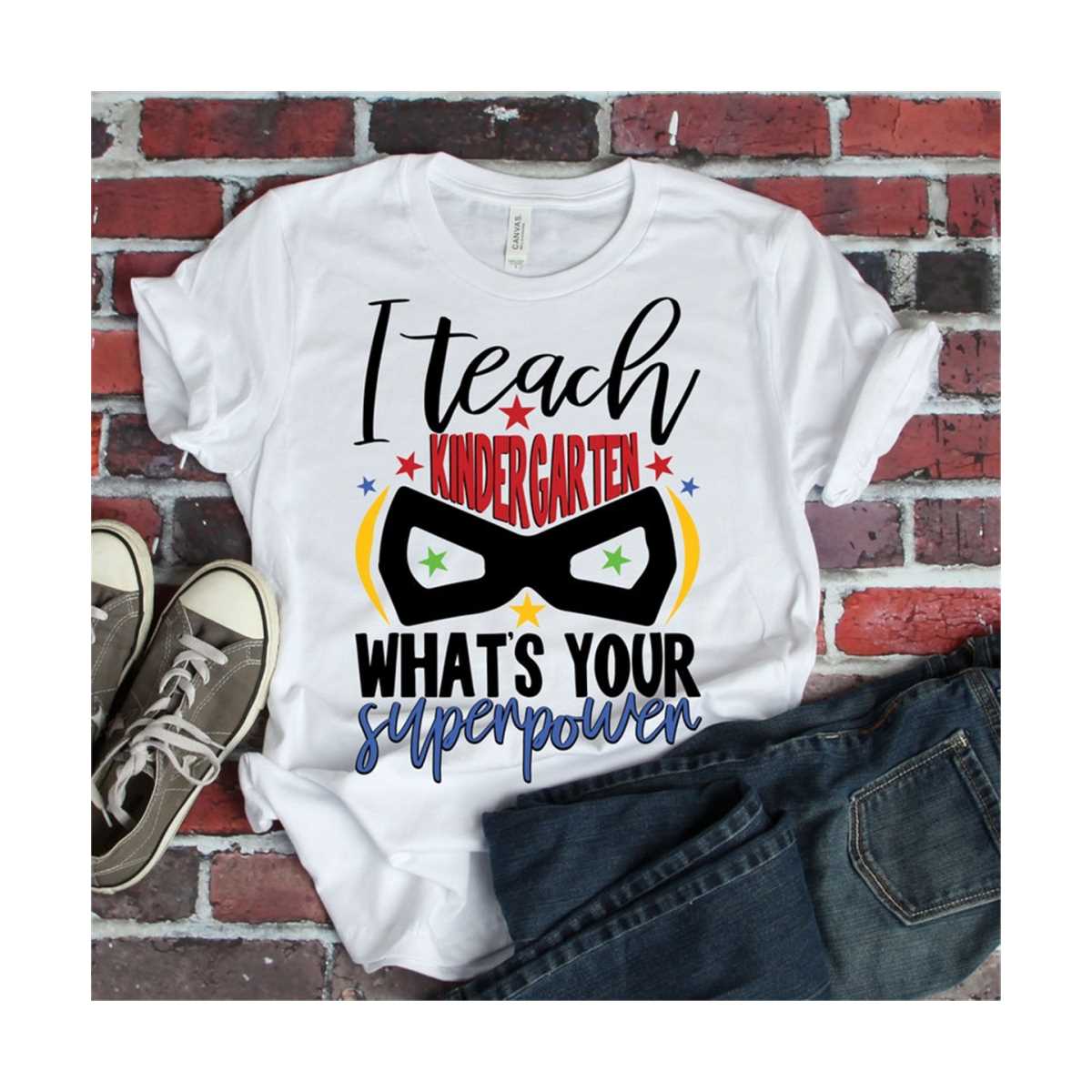 I teach Kindergarten what's your superpower svg, teacher svg | Inspire ...