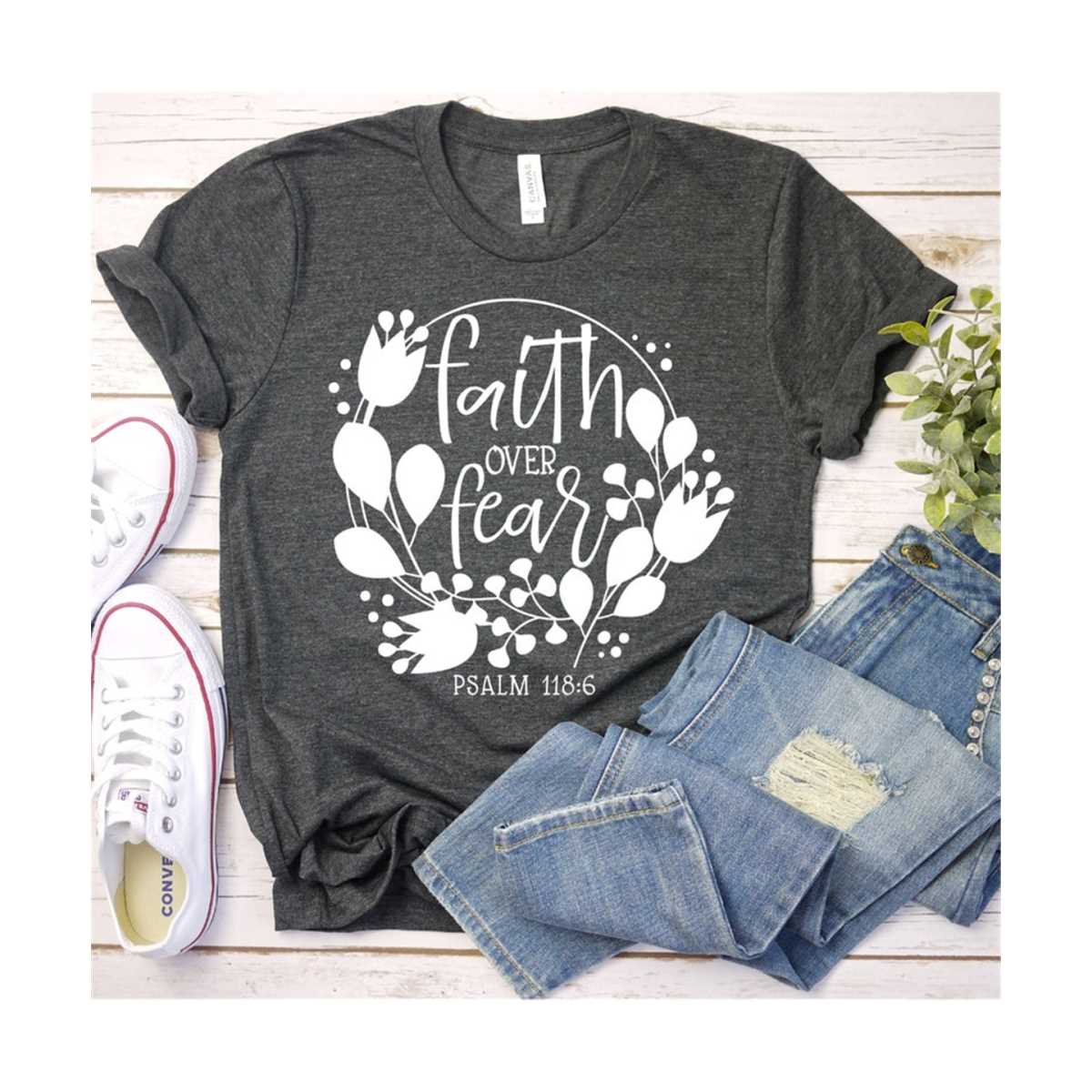 Faith over fear SVG Cutting files, t-shirt designs, png, eps | Inspire ...