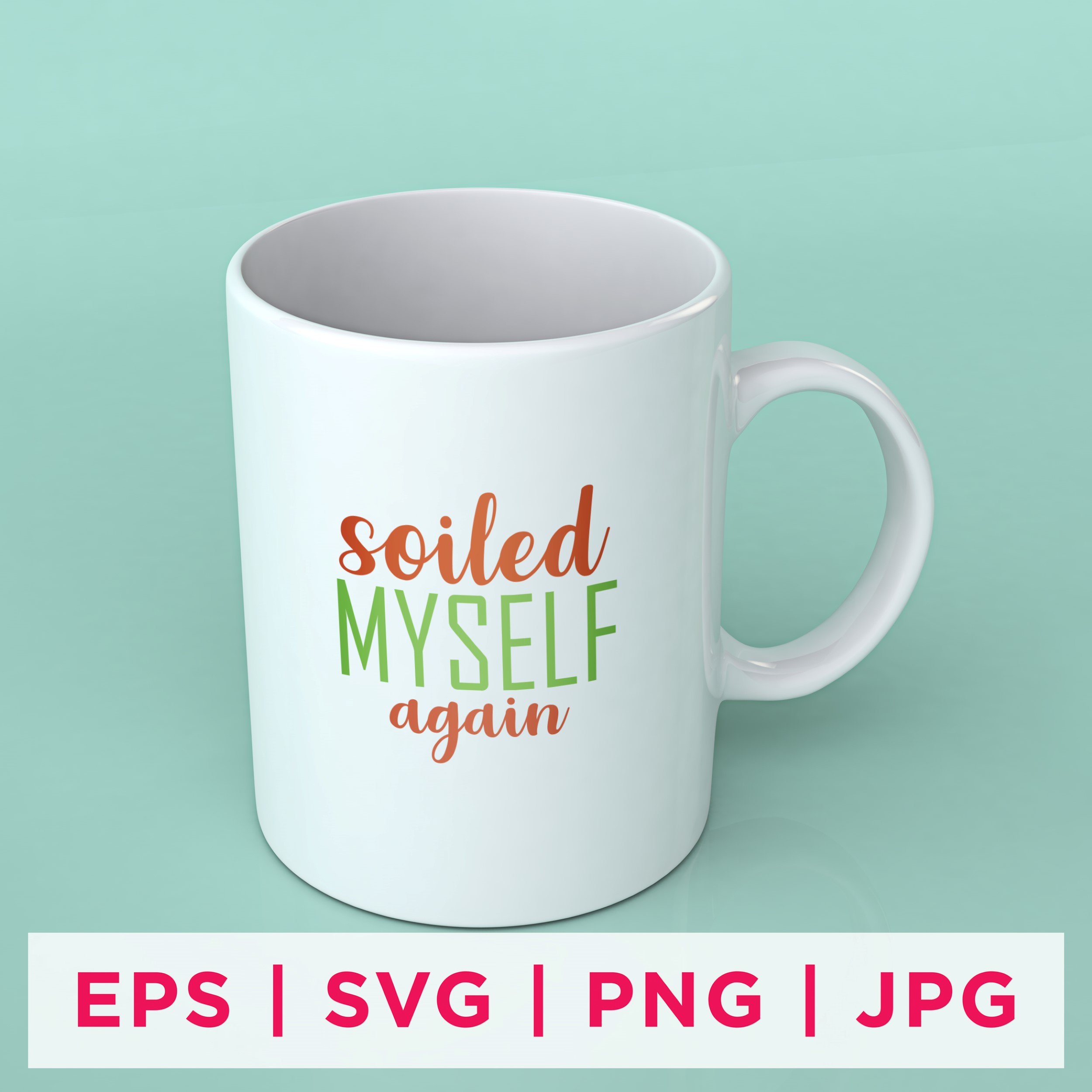 Soiled MYSELF Again Gardening Sticker Designs | Inspire Uplift