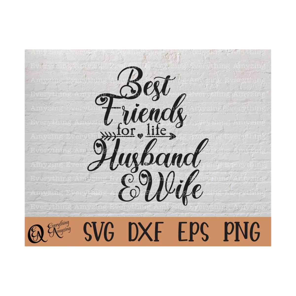 Best Friends For Life Husband and Wife Svg, Marriage svg, Lo | Inspire Uplift