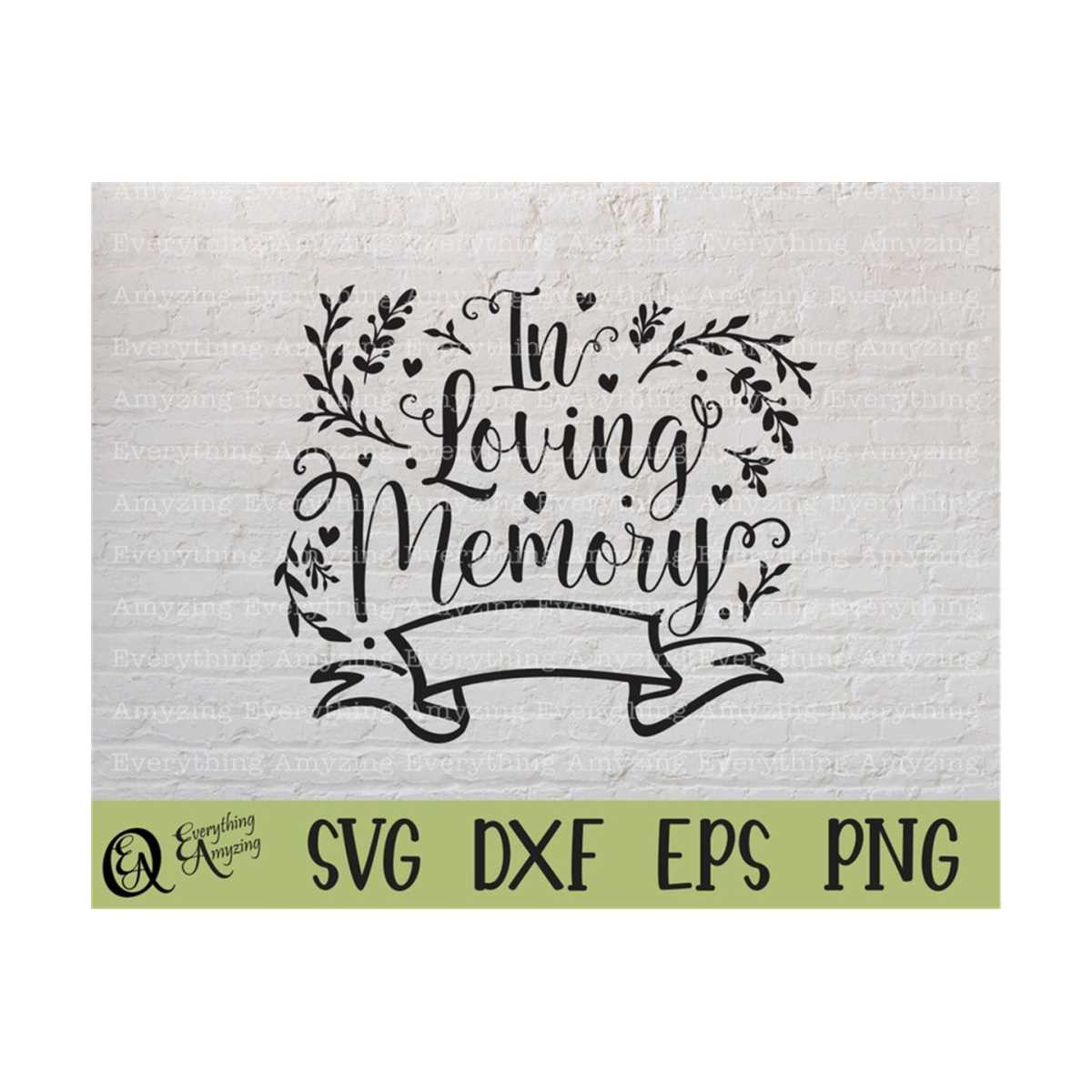 In Loving Memory svg, In Memory of svg, Rest in Peace svg, H | Inspire ...
