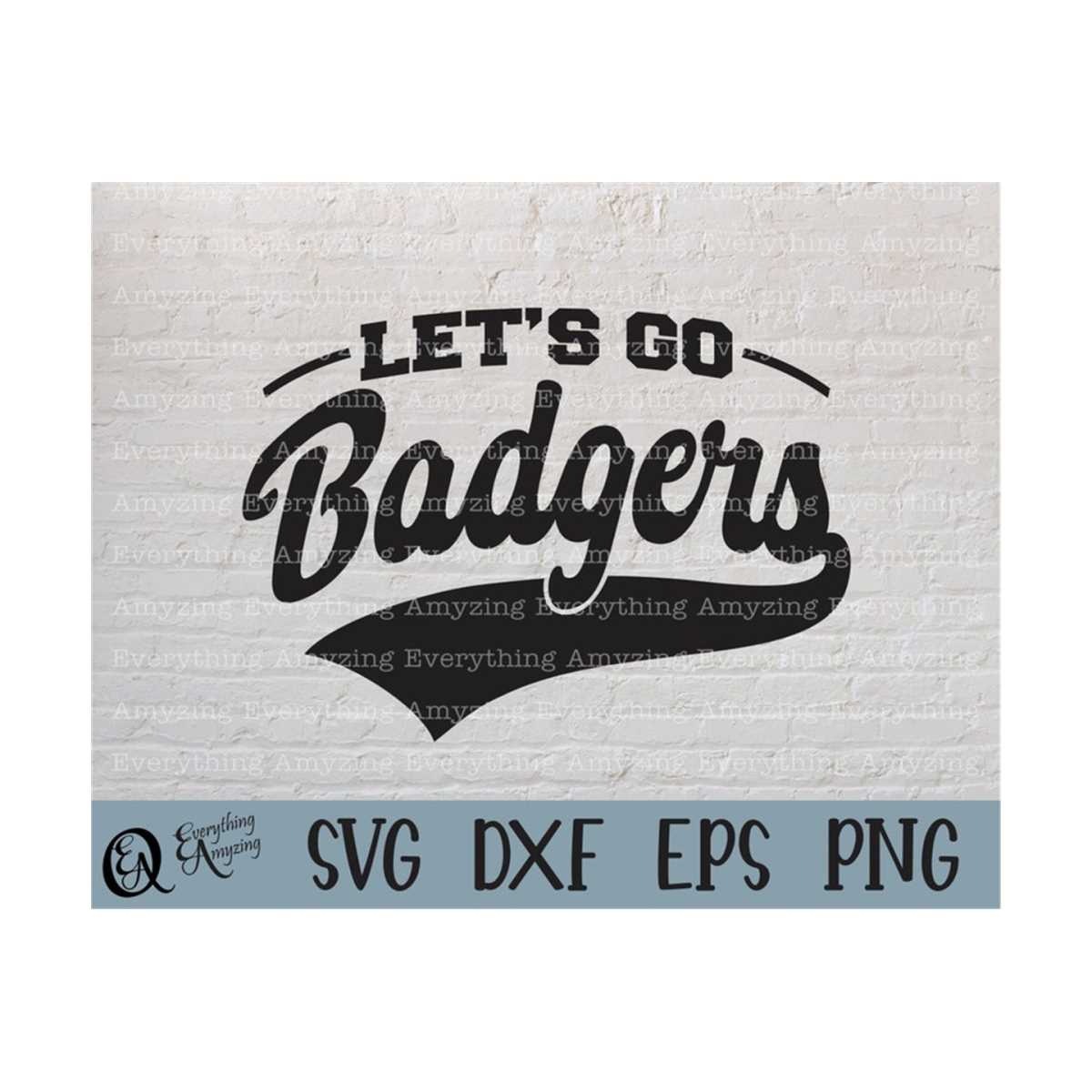 Let's Go Badgers svg, Badgers Mascot svg, Badgers School Spi | Inspire ...