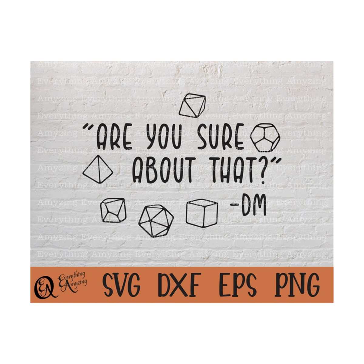 Are you Sure about that DM svg, DnD svg, Dungeons and Dragon | Inspire ...