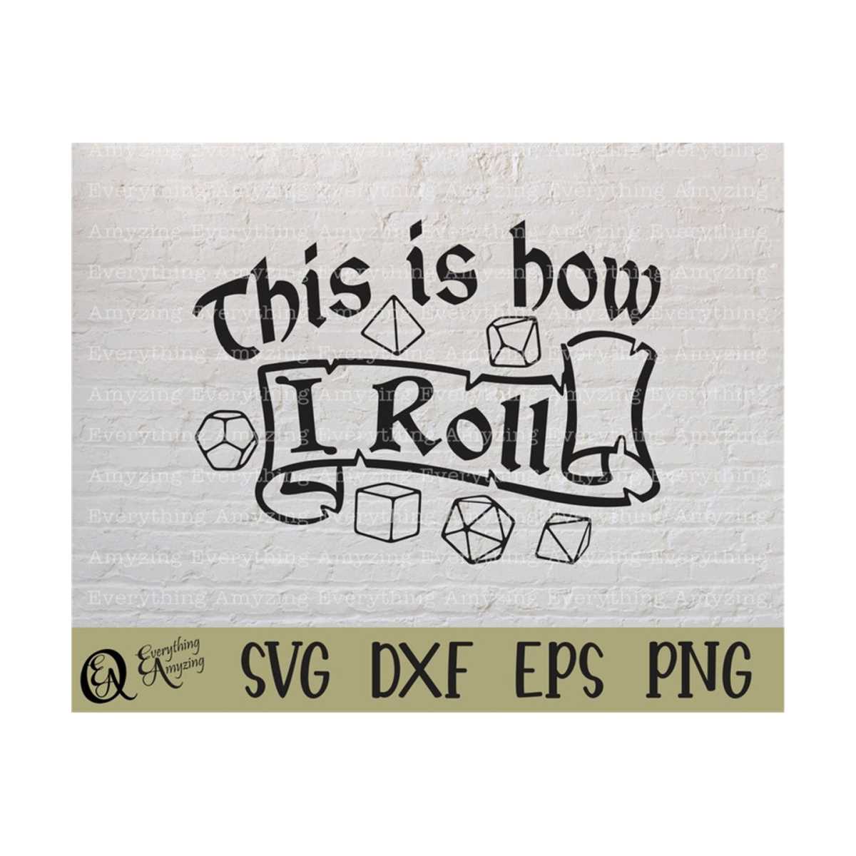 This is how I Roll svg, DnD svg, Dungeons and Dragons svg, D | Inspire ...