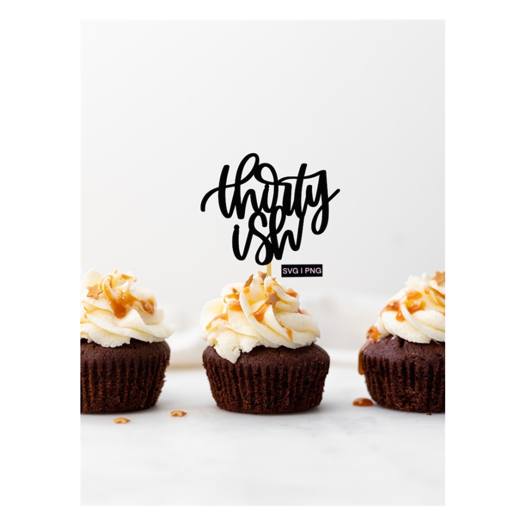 Thirtyish svg, birthday cake topper svg, 30 something svg, f - Inspire ...