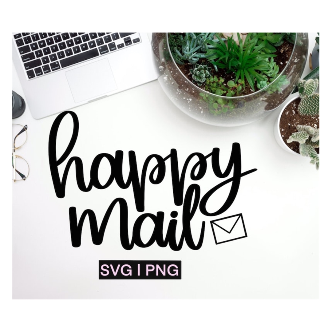 Happy mail svg | small business svg | svg files for cricut | | Inspire ...