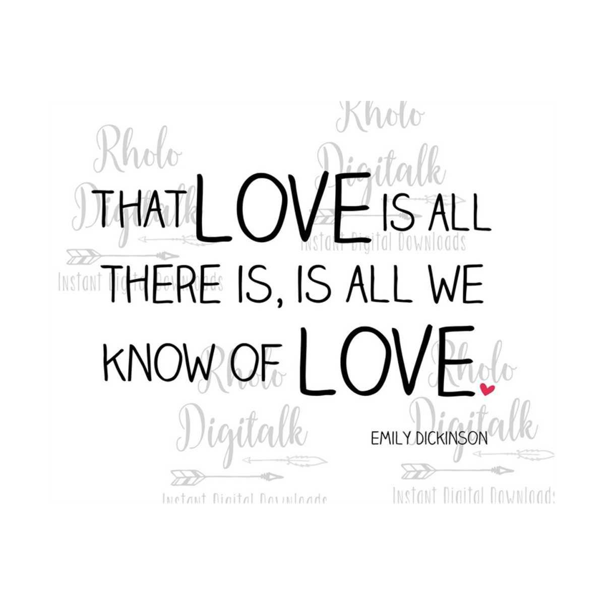 That love is all we know, is all we know of love-Instant Dig | Inspire ...