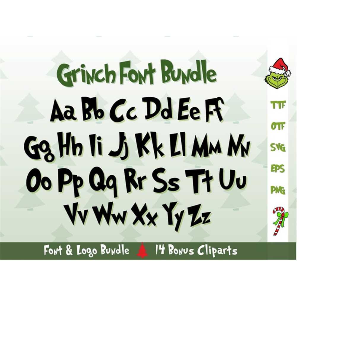 Grinch Font SVG, PNG, otf and ttf, Christmas Grouch Alphabet - Inspire ...