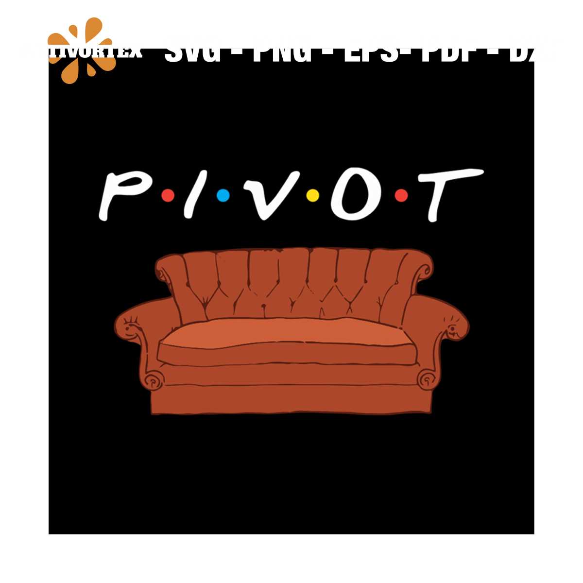 friends sofa svg - Inspire Uplift