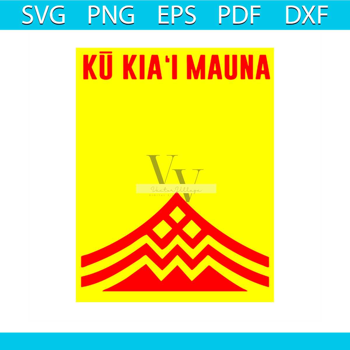 Ku Kiai Mauna Kupuna Flag Svg | Inspire Uplift