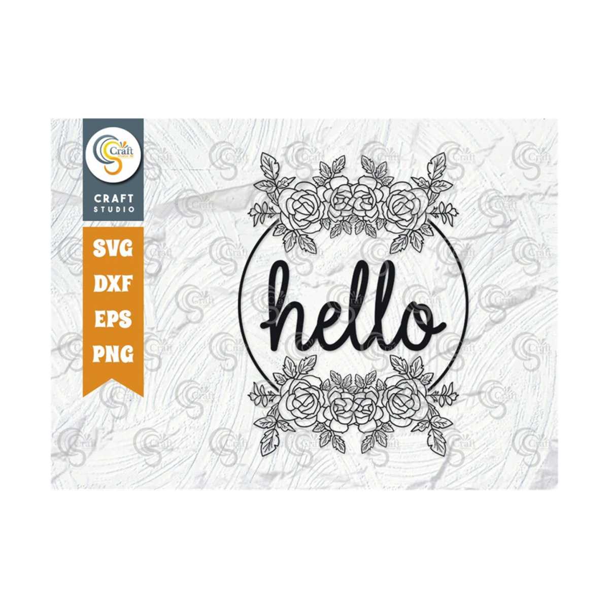 Hello SVG Cut File, Hello Floral Svg, Flower Wreath Svg, Cir | Inspire ...