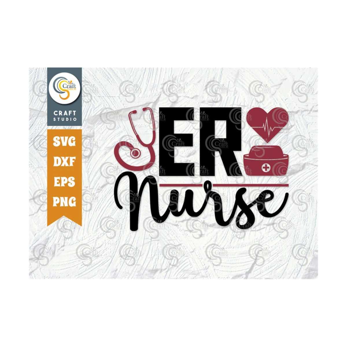 ER Nurse SVG Cut File, Emergency Room Nurse Svg, Nurse Appre | Inspire ...