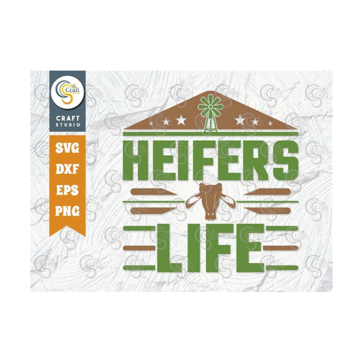 Heifers Life SVG Cut File, Farm Svg, Farmer Svg, Farmhouse S | Inspire ...