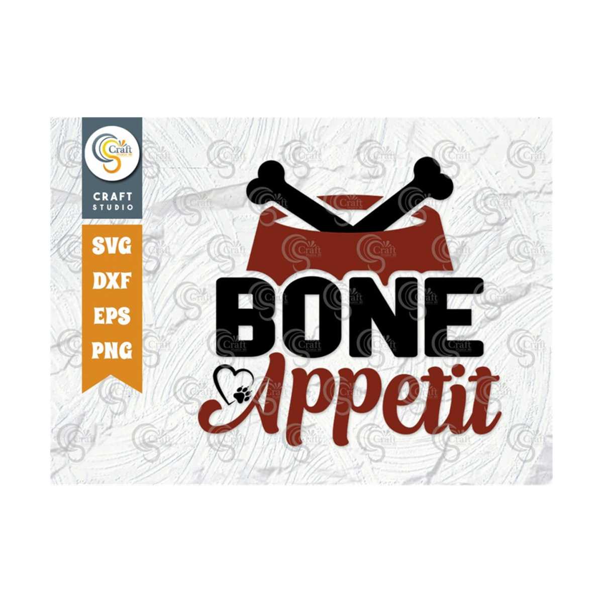 Bone Appetit SVG Cut File, Dog Treat Svg, Dog Bone Svg, Dog | Inspire ...