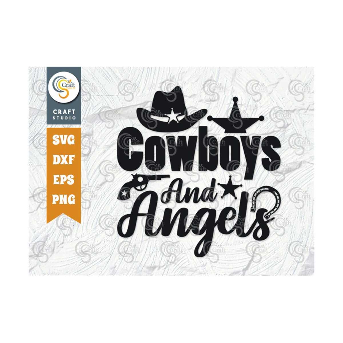Cowboys And Angels SVG Cut File, Cowboys Svg, Angels Svg, Co | Inspire ...