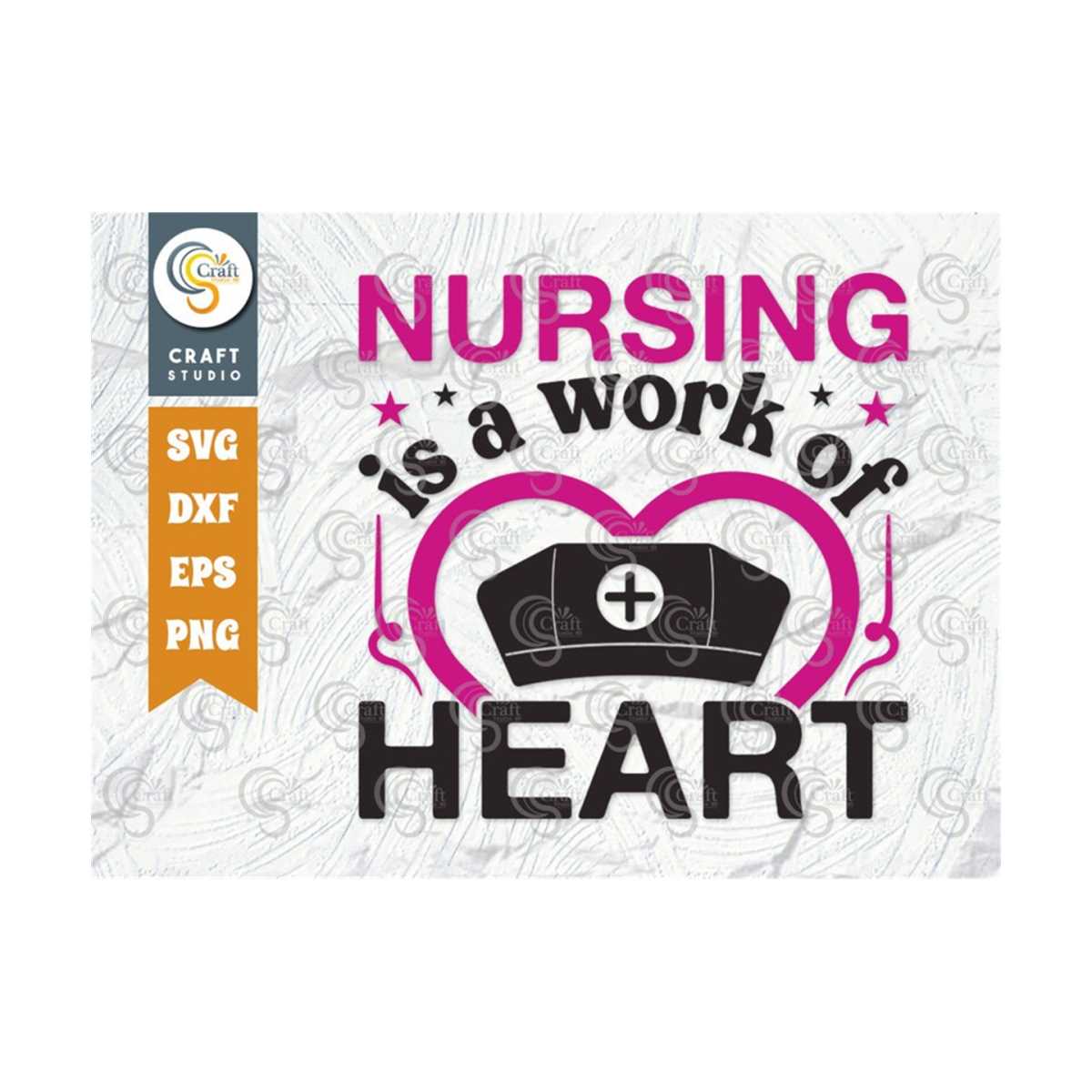 Nursing Is A Work Of Heart SVG Cut File, Heart Svg, Nurse Sv | Inspire ...