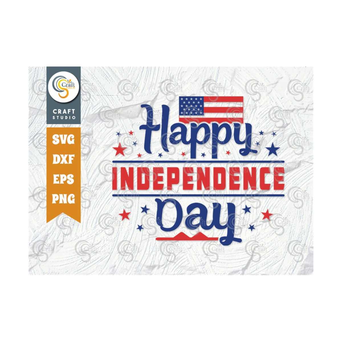 Happy Independence Day SVG Cut File, Memorial Day, Patriotic | Inspire ...