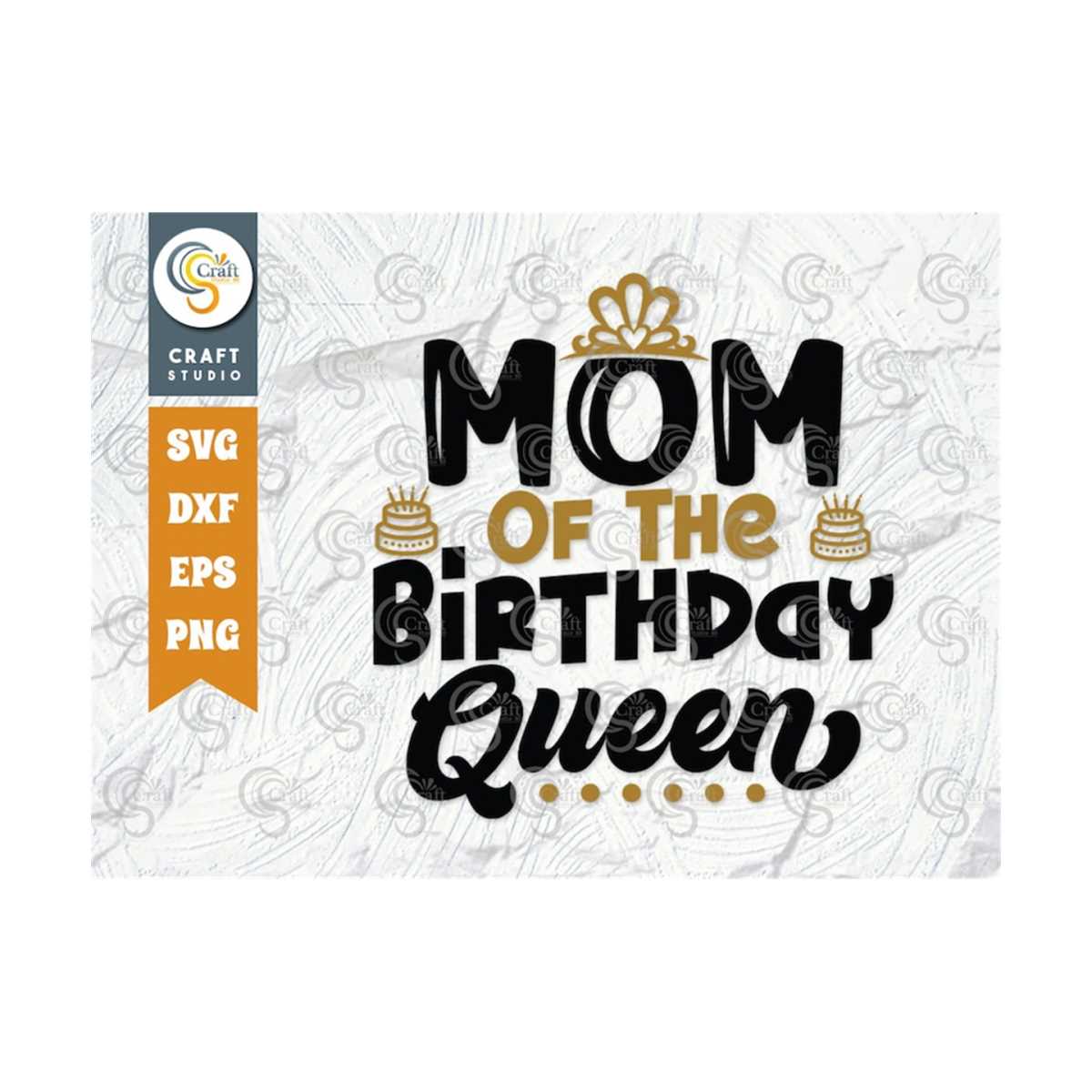 Mom Of The Birthday Queen SVG Cut File, Happy Birthday Svg, | Inspire ...